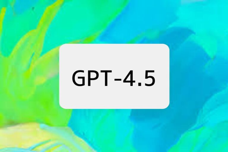 GPT-4.5を発表！最新AIの特徴を解説 過去モデルと比較 まとめ - coki (公器）